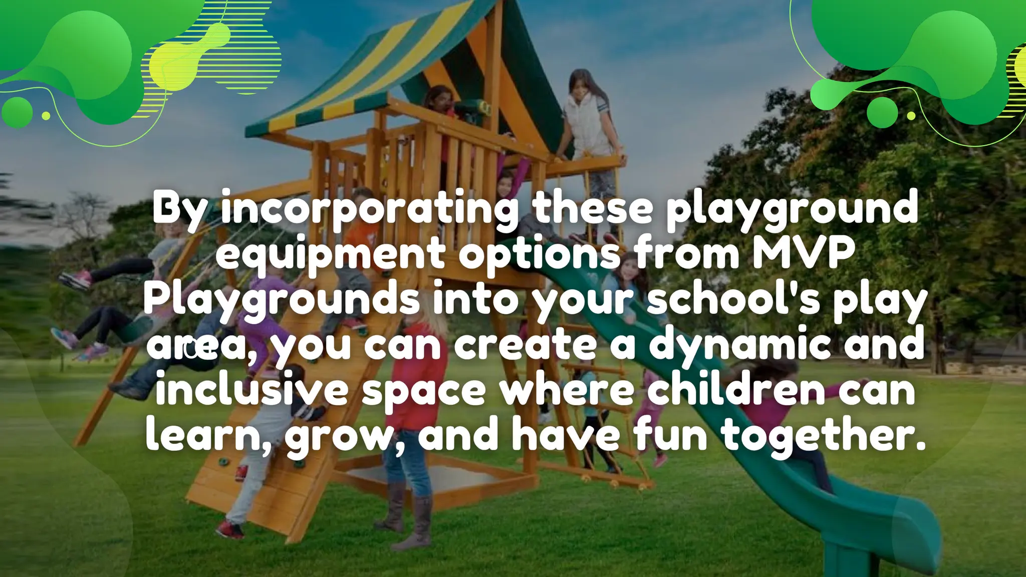 Top 10 School Playground Equipment - Play Today with MVP Playgrounds | PPT