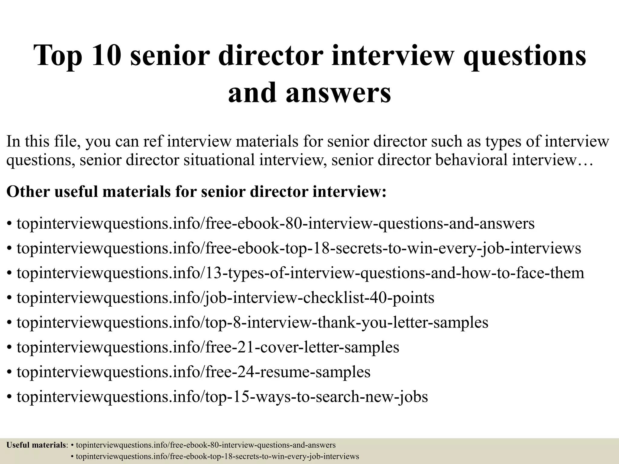 Top 10 senior director interview questions and answers | PPT