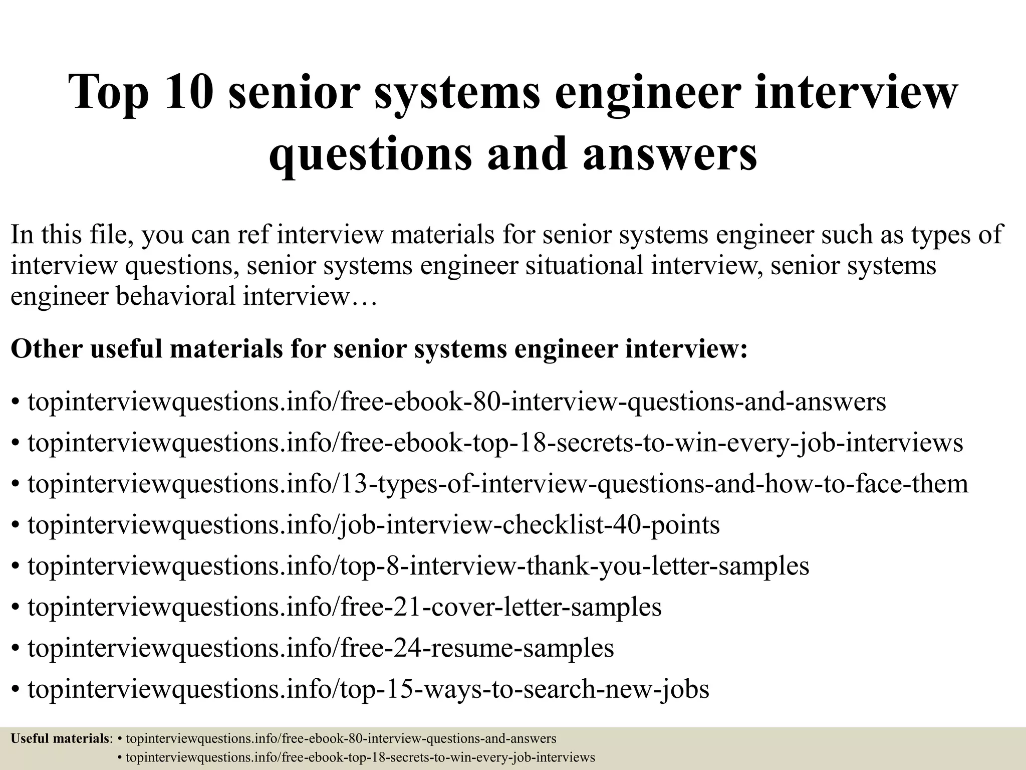 Top 10 senior systems engineer interview questions and answers | PPTX