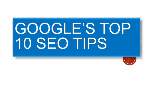 Top 10 seo tips.ppt