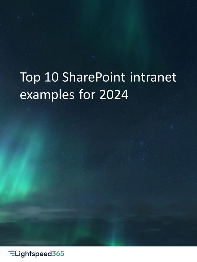 Top 10 sharepoint intranet examples for 2024 | PDF