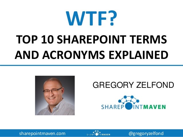 Top 10 SharePoint Terms and Acronyms Explained