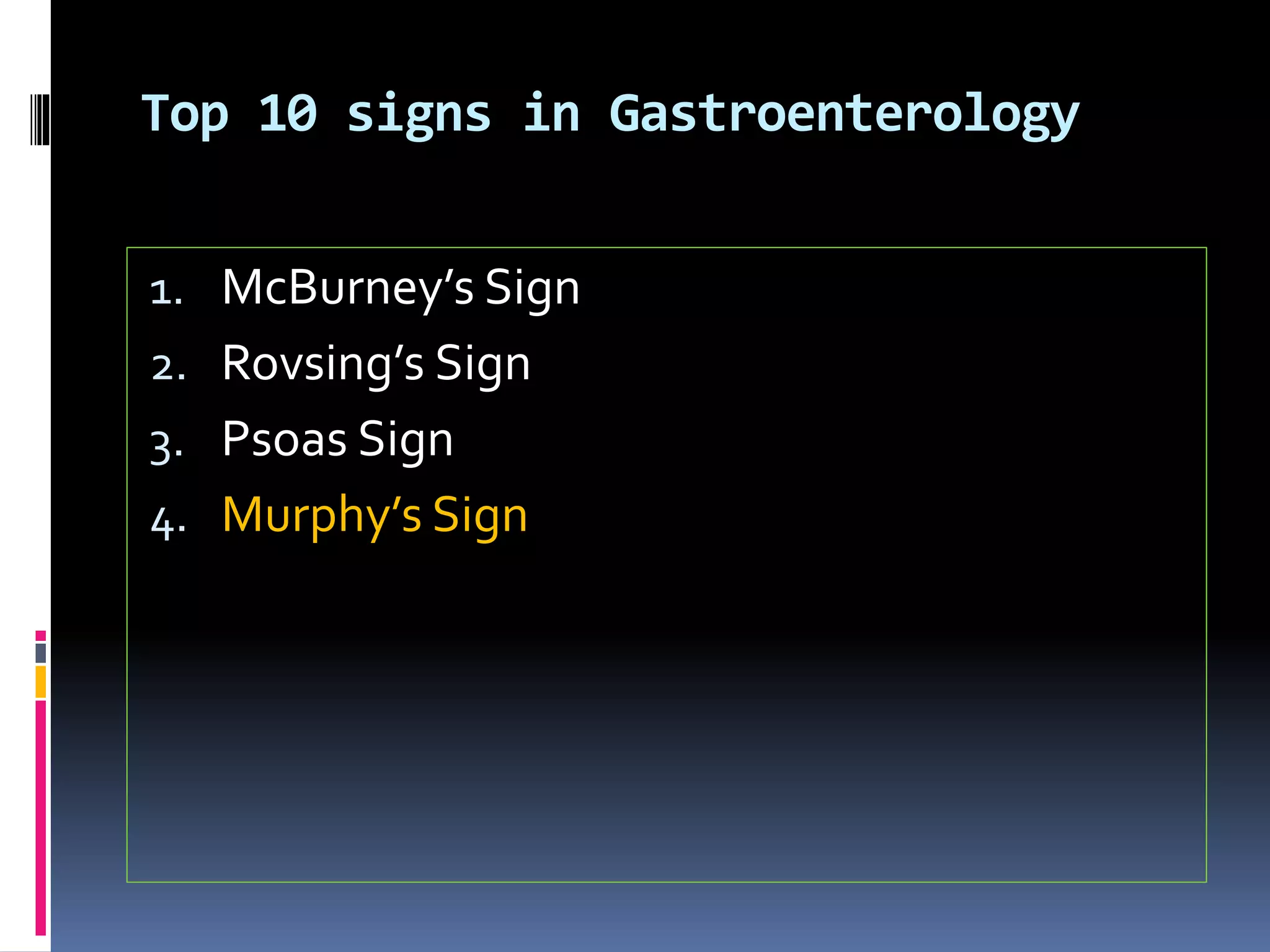 Top 10 signs in gastroenterology | PPTX
