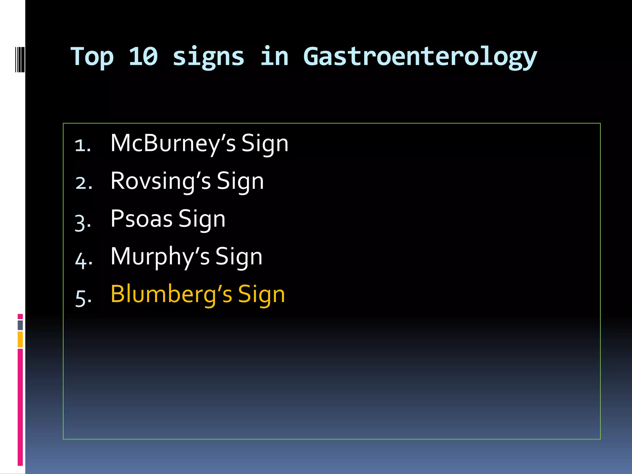 Top 10 signs in gastroenterology | PPTX