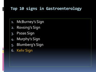 Top 10 signs in gastroenterology | PPTX