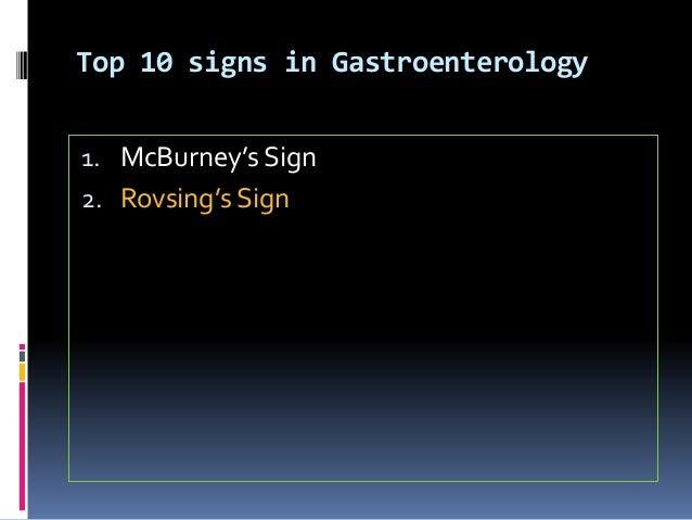 Top 10 signs in gastroenterology