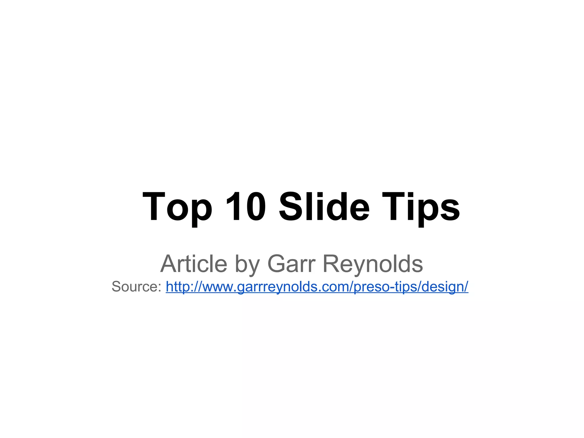 Top 10 Slide Tips | PPT