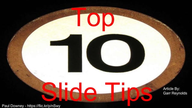 Top 10 slide tips | PPT
