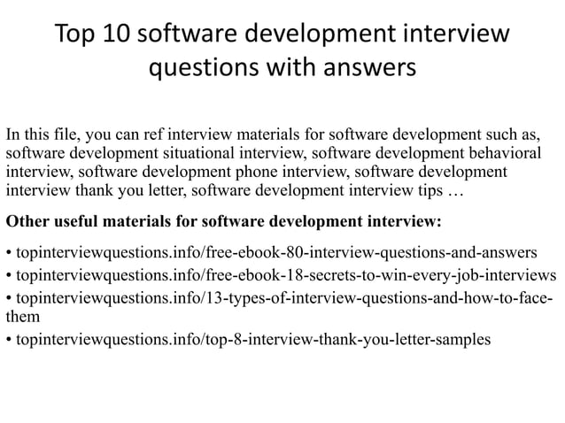 Top 10 software development interview questions with answers | PPT