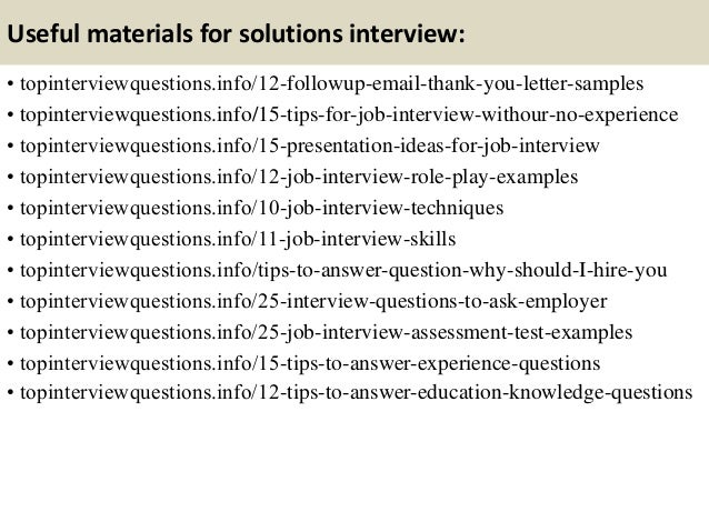 Top 10 solutions interview questions and answers