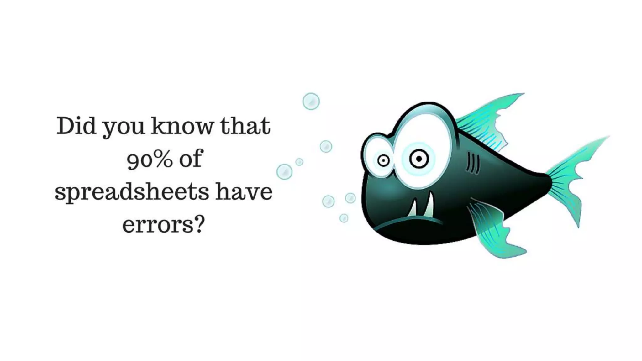 Top 10 Spreadsheet Nightmares | PPTX