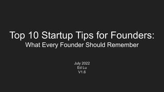 Top 10 Startup Tips for Founders | PDF