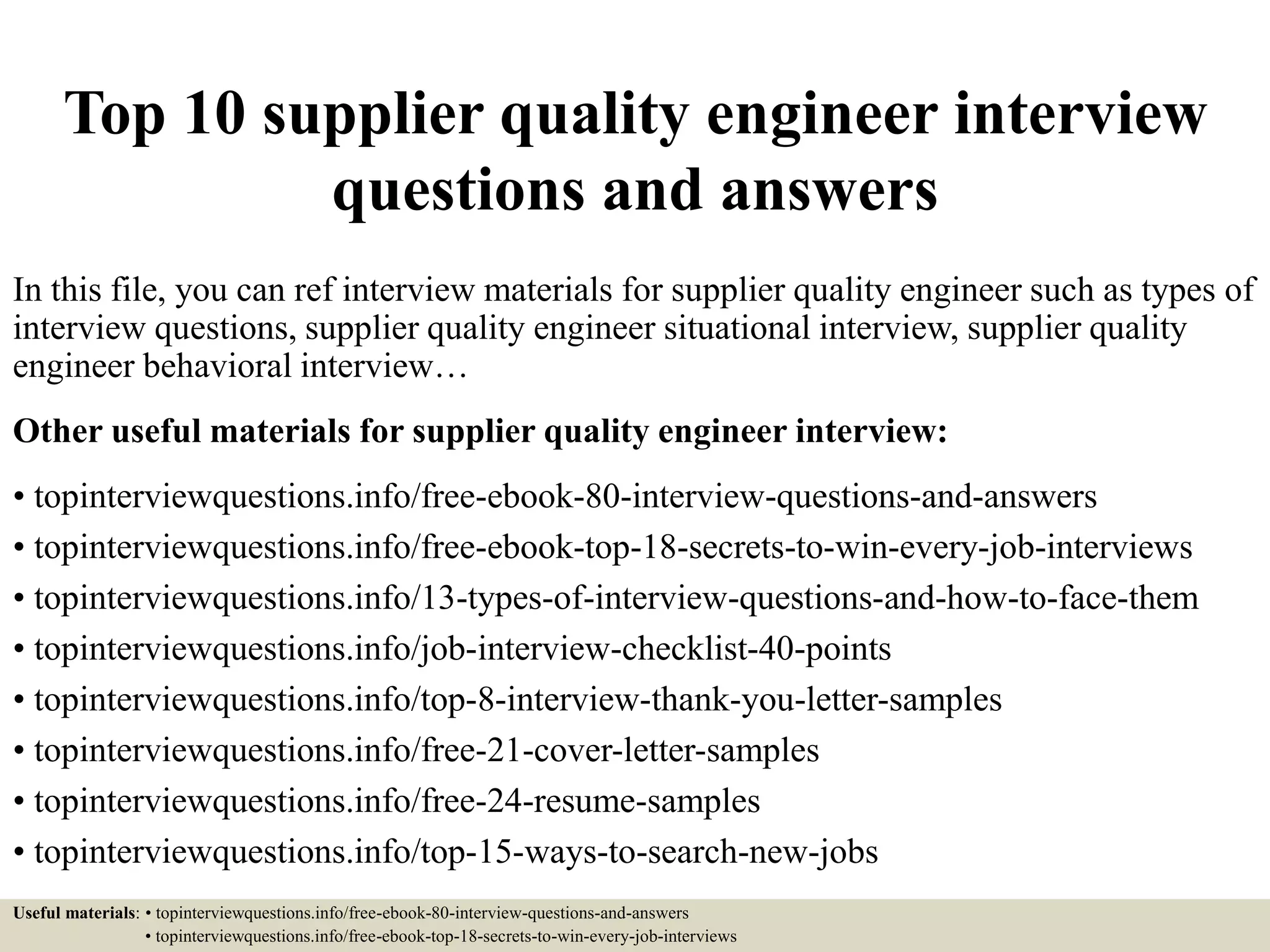 Top 10 supplier quality engineer interview questions and answers | PPTX ...