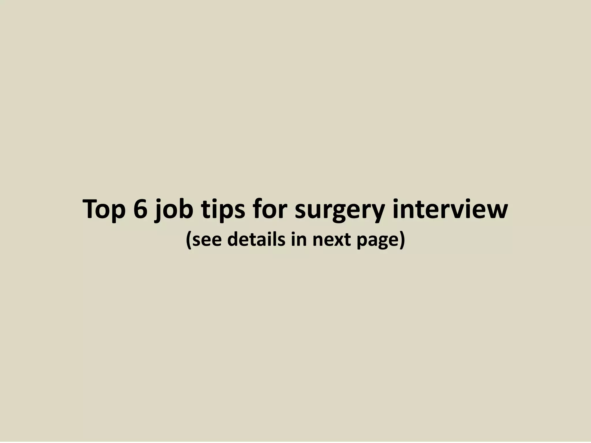Top 10 surgery interview questions with answers | PPTX