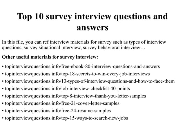 Top 10 survey interview questions and answers | PPT