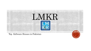 Top Software Houses In Pakistan | PPTX