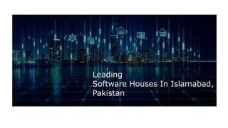 Top Software Houses In Pakistan | PPTX