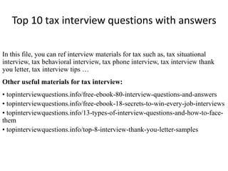 Top 10 tax interview questions with answers | PPTX