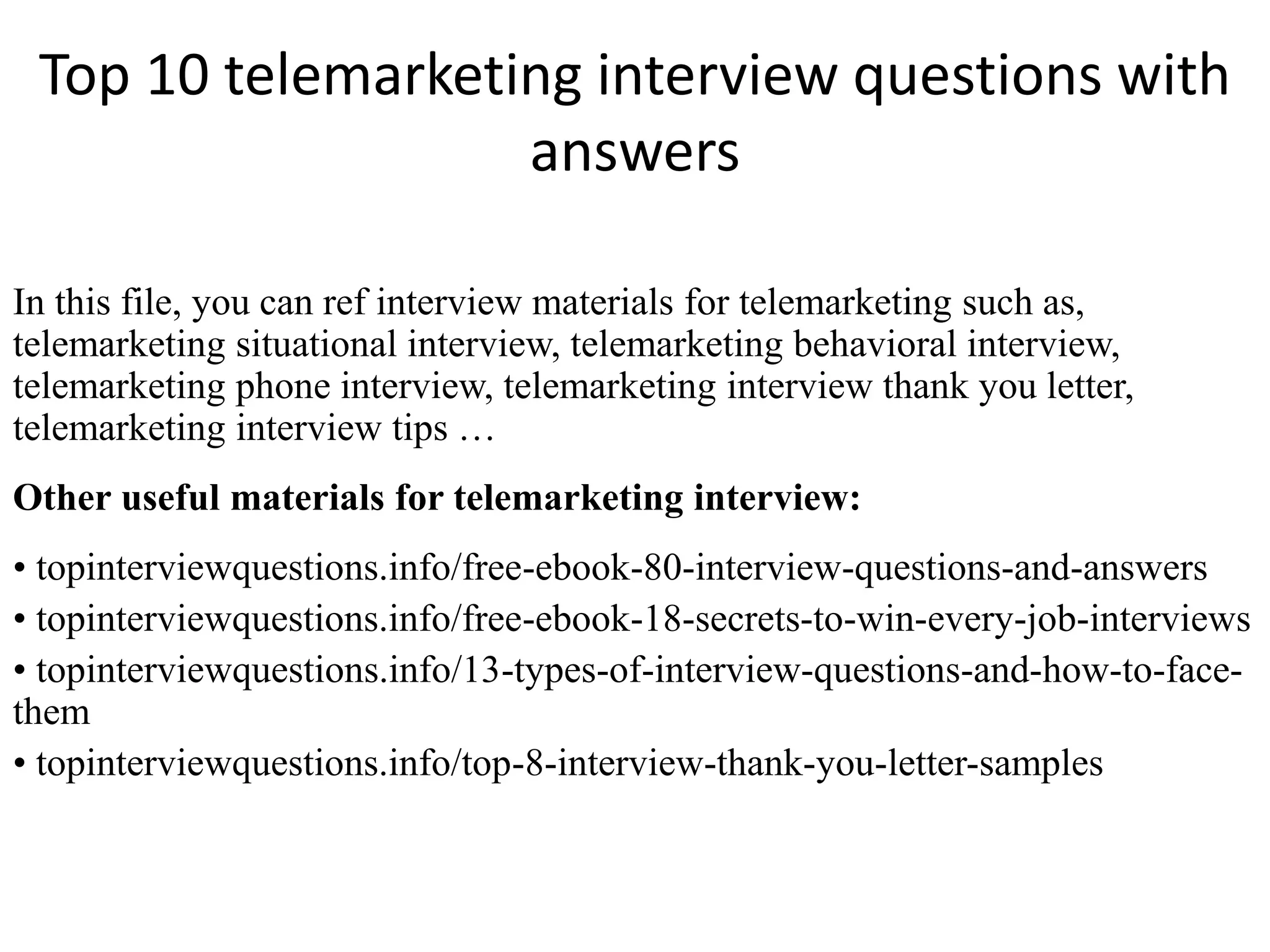 Top 10 telemarketing interview questions with answers | PPTX