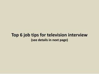 Top 10 television interview questions with answers | PPTX