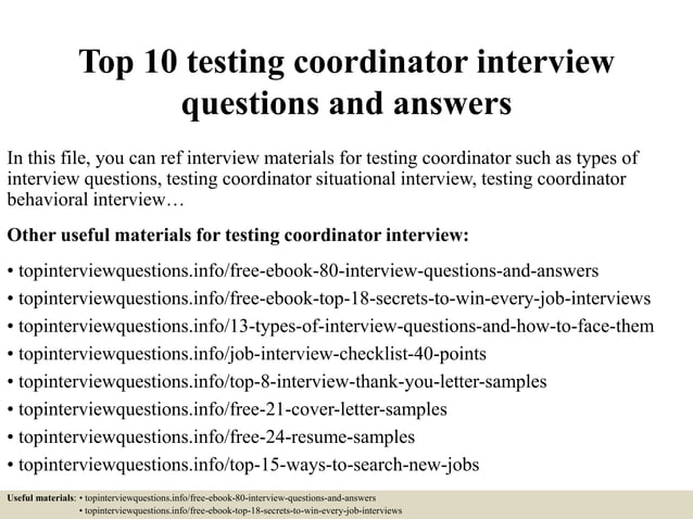 Top 10 testing coordinator interview questions and answers | PPT | Free ...