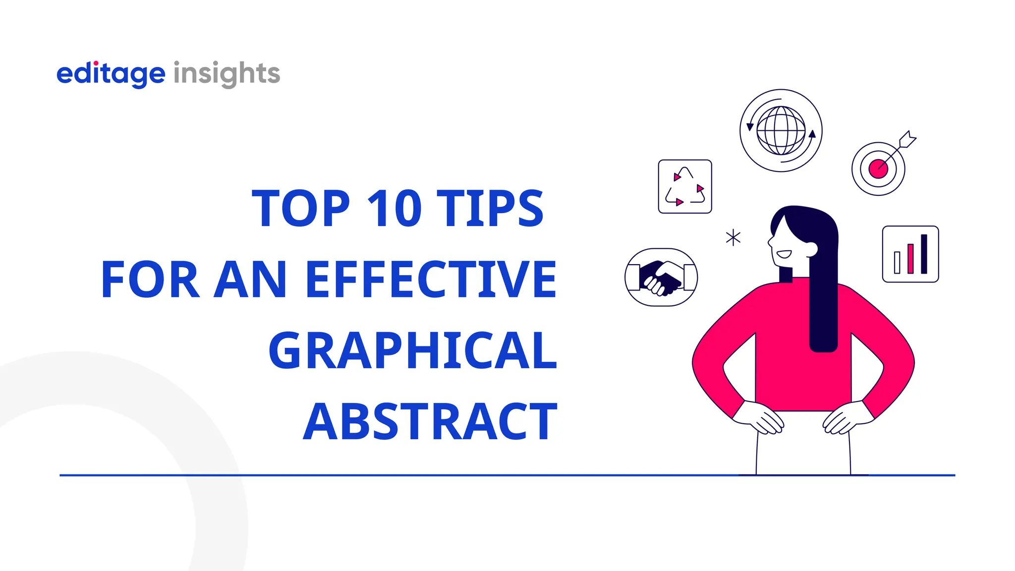 Top 10 tips for an effective graphical abstract | PPTX