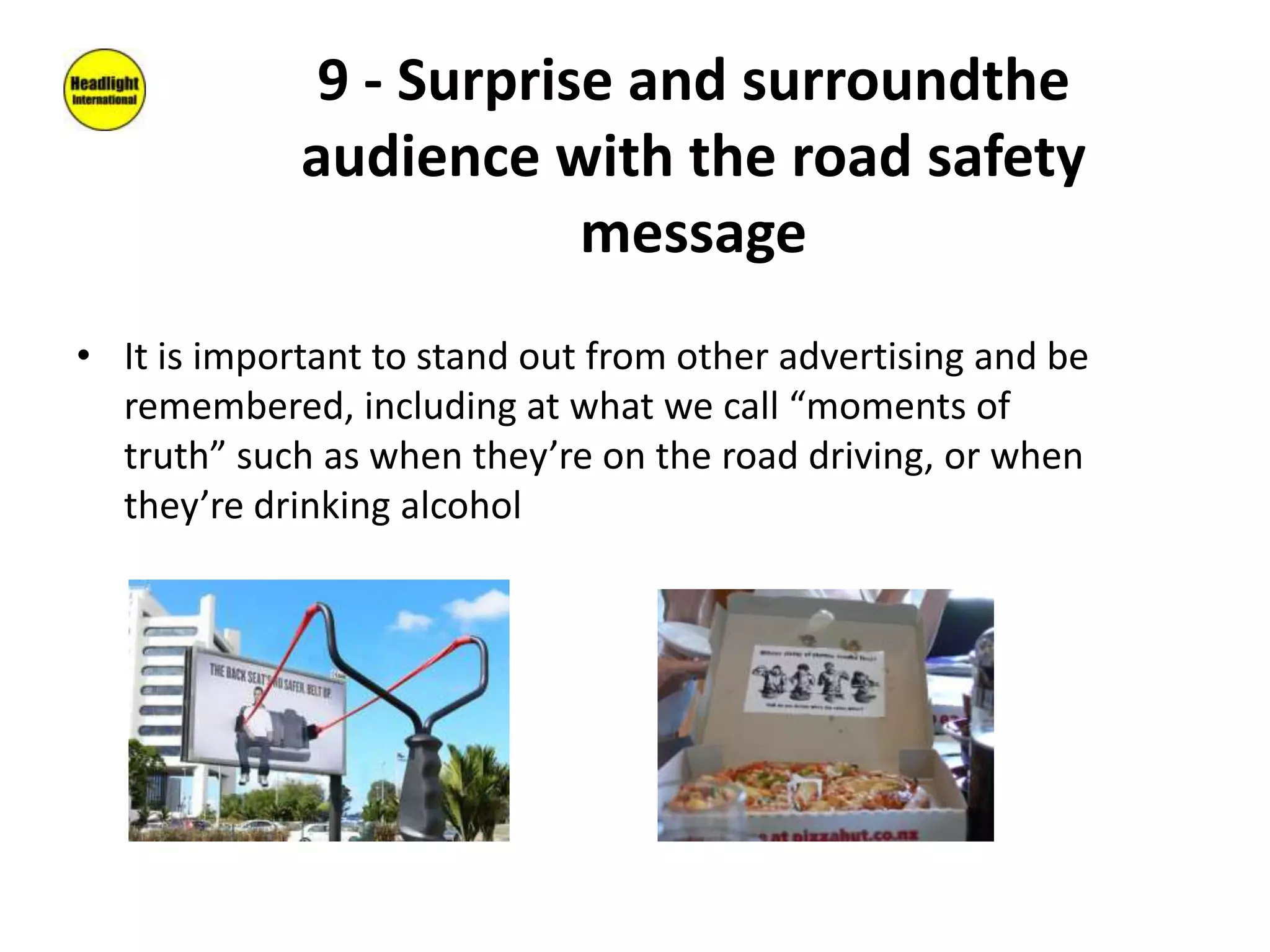 Top 10 tips for effective road safety behaviour change advertising | PPTX