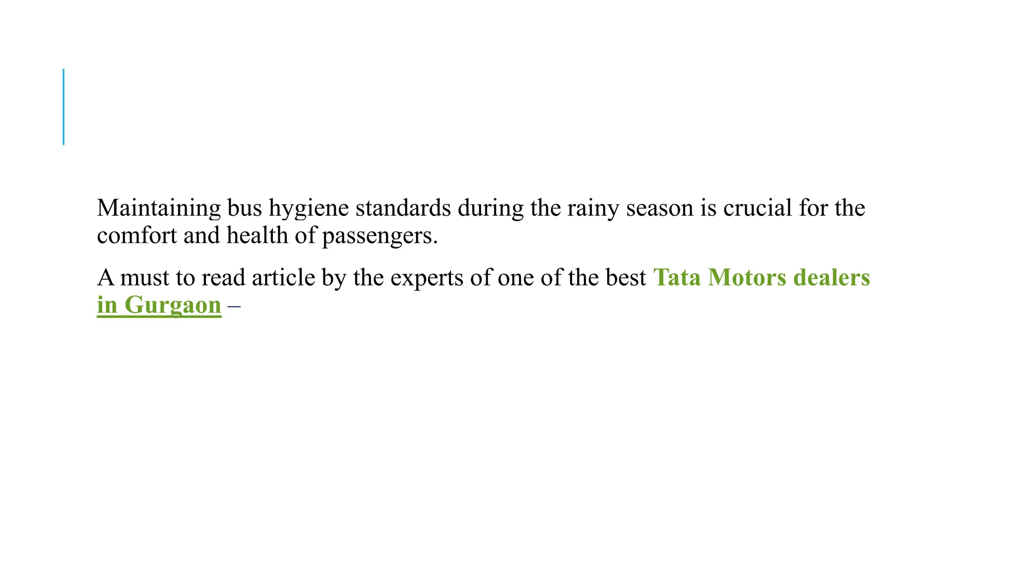 top 10 tips to maintain bus hygiene standards during rainy season.pptx