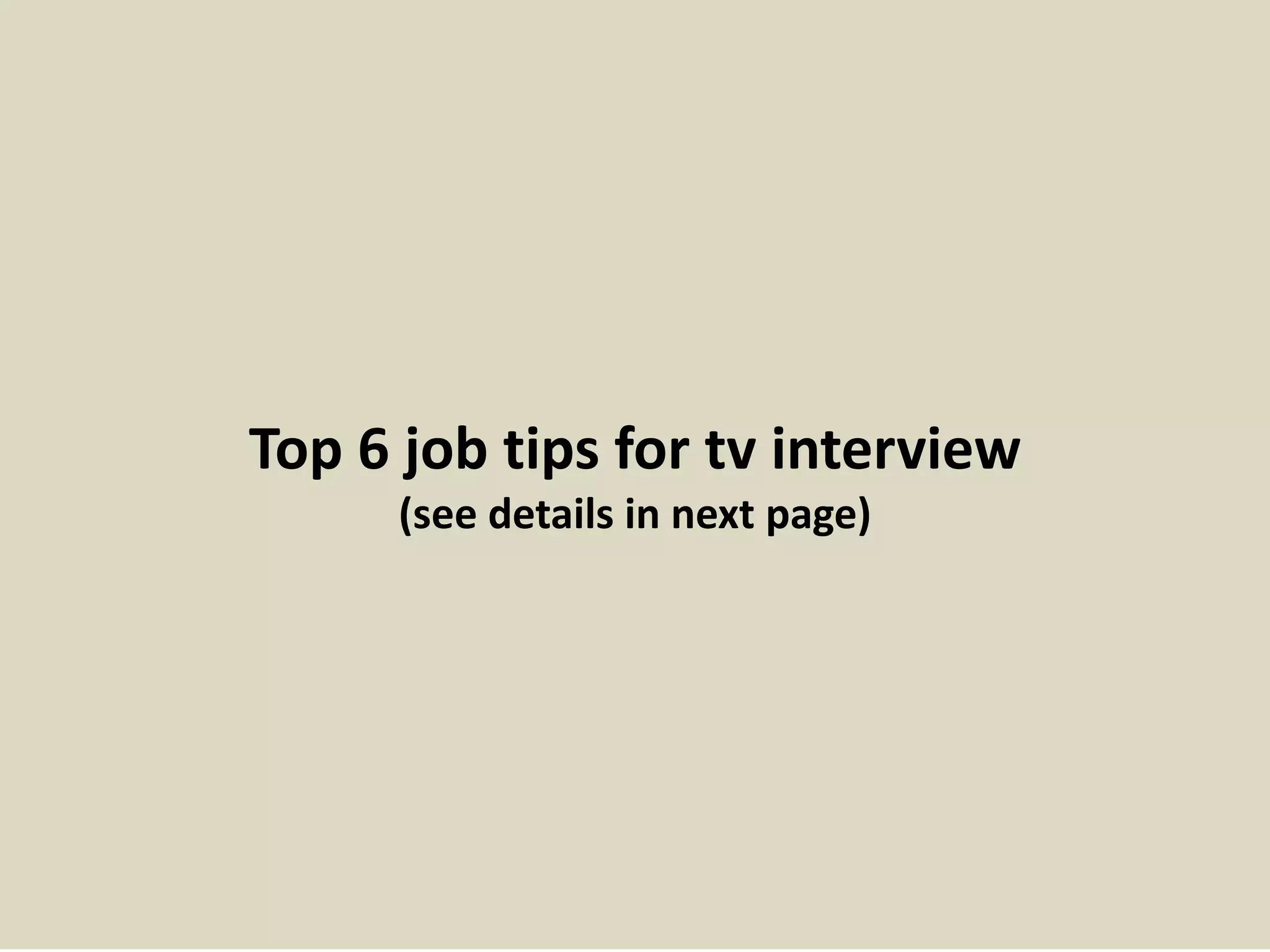 Top 10 tv interview questions with answers | PPT
