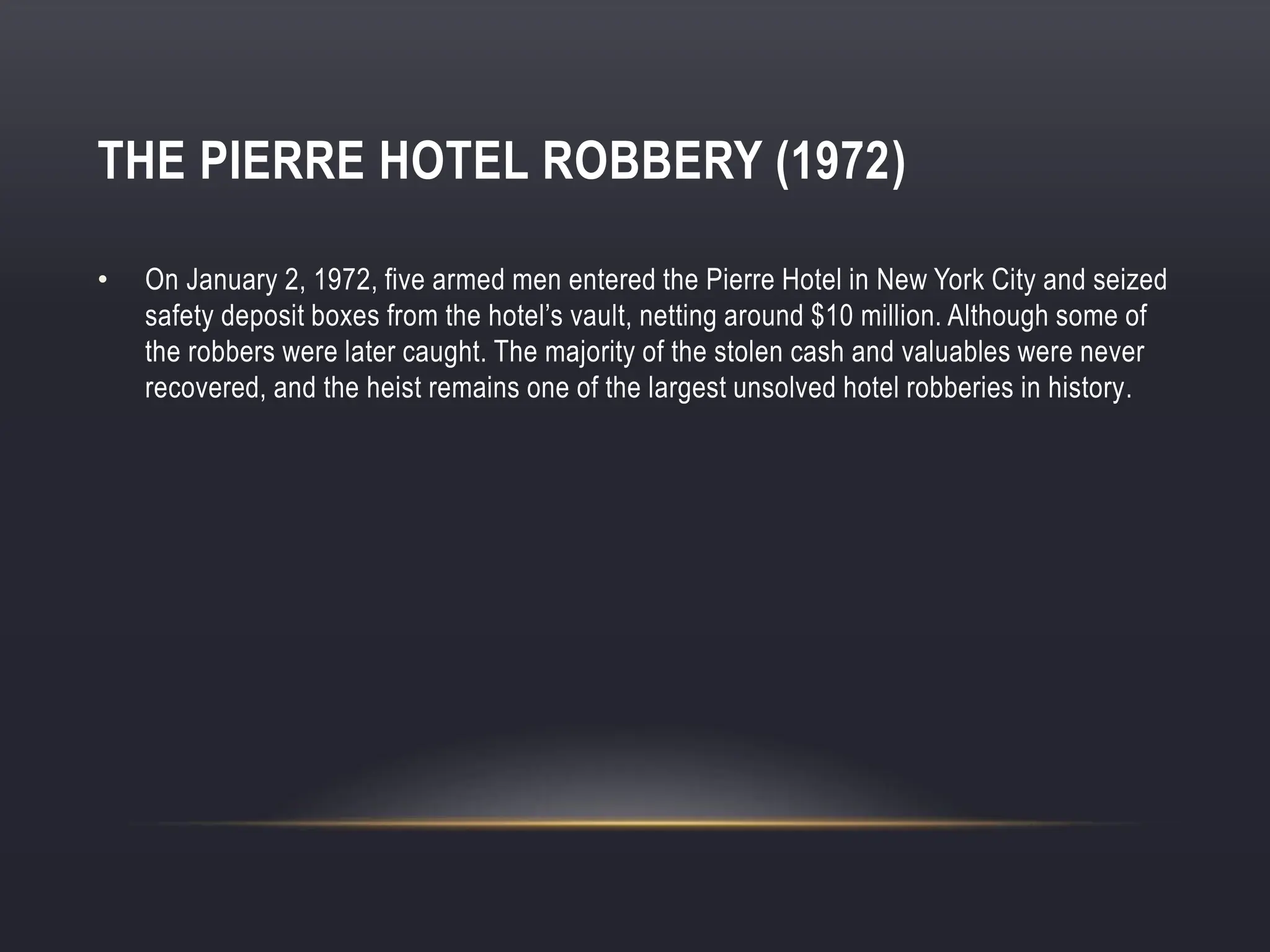 Top 10 Unsolved Heists The Greatest Mysteries of Modern Crime | PPTX