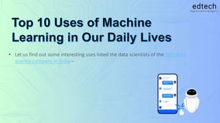 Top 10 Use of Machine Learning in Our Daily Lives | PPTX