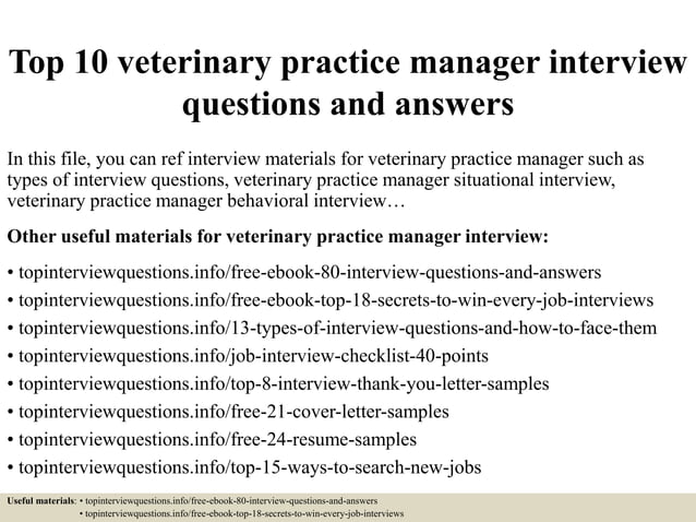 Top 10 veterinary practice manager interview questions and answers | PPT