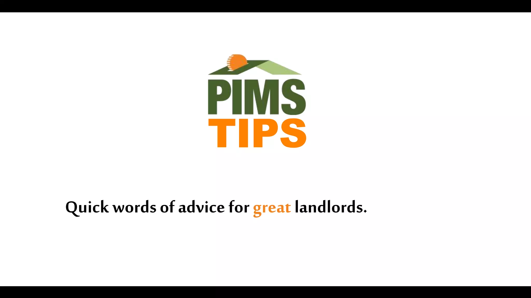 PIMS Tips: Top 10 tenant vetting tips for landlords | PPT