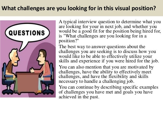 Top 10 visual interview questions and answers