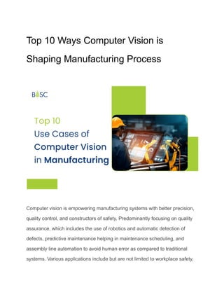 Top 10 Ways Computer Vision is Shaping Manufacturing Process.pdf