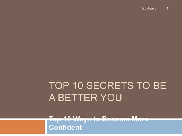 Top 10 Ways To Become More Confident Ppt