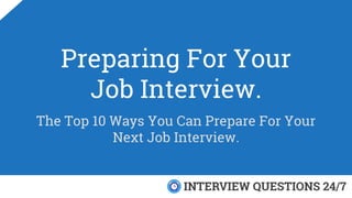 Top 10 ways you can prepare for a job interview | PPT