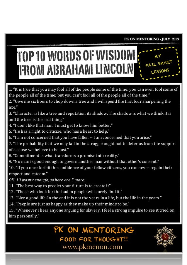 Top 10 Words Of Wisdom By Abraham Lincoln On Mentoring Top 10 Words Of Wisdom By Abraham Lincoln On Mentoring