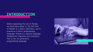 Top 12 Beneficial Uses of Matlab.pptx