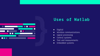 Top 12 Beneficial Uses of Matlab.pptx