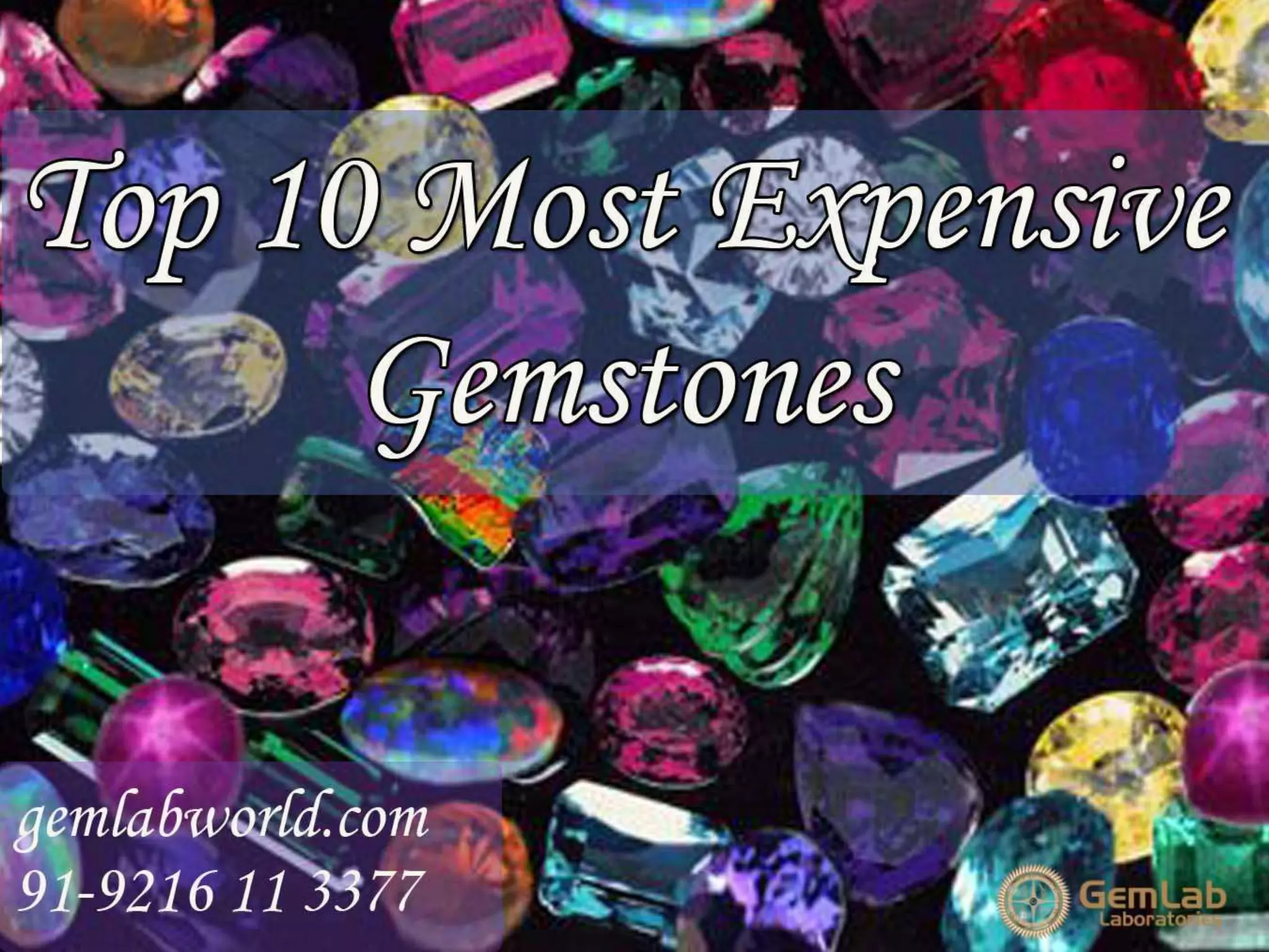 Top 10 Most Expensive Gemstones | PPTX