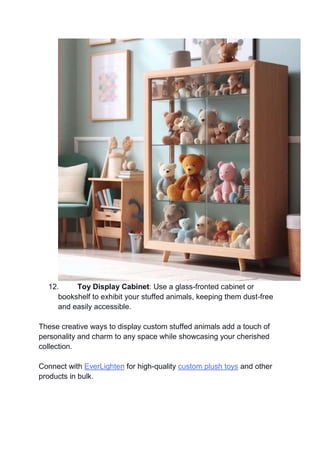 TOP 12 UNIQUE WAYS TO DISPLAY CUSTOM STUFFED ANIMAL.docx