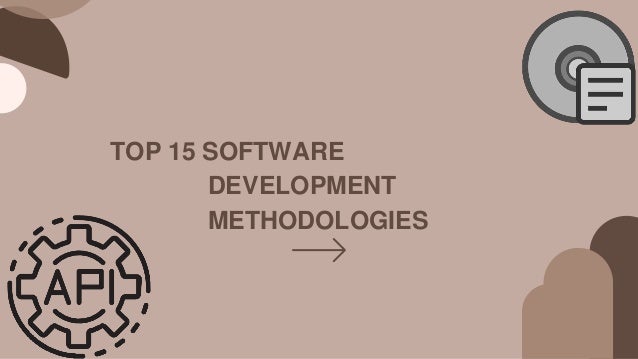 Top 15 Software Development Methodologies in 2022 | PPT