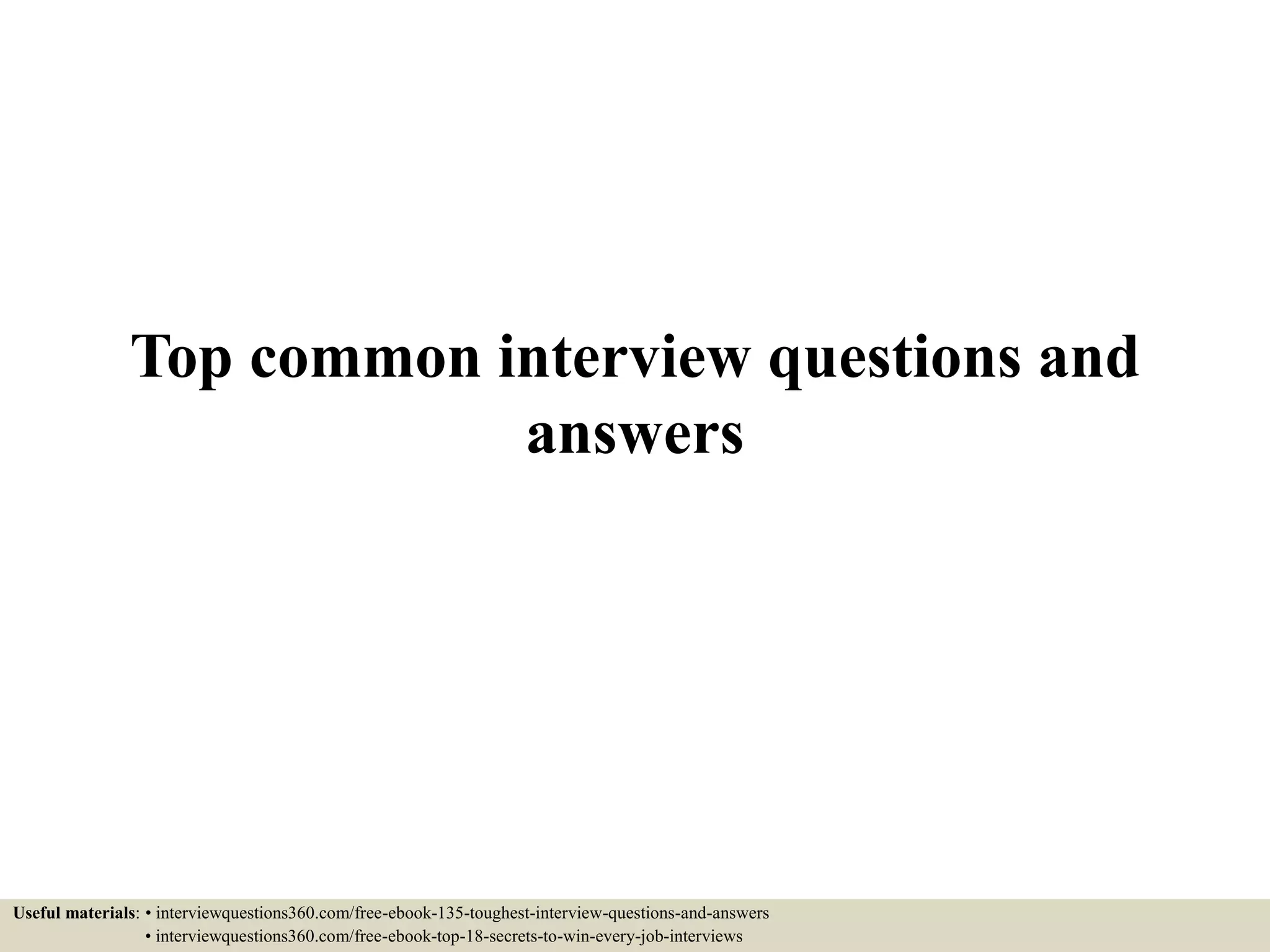Top 15 toughest interview questions with answers | PPT