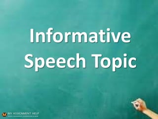 Informative Speech: What does it mean? | PPT