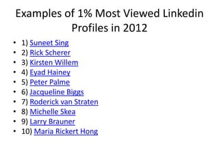 Top 1% most viewed profiles on linkedin | PPTX