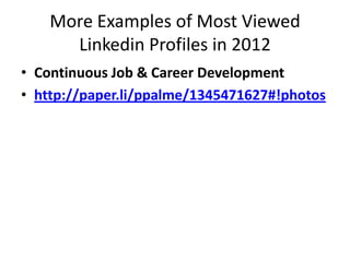 Top 1% most viewed profiles on linkedin | PPTX