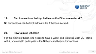Top 20 Ethereum Interview Questions & Answers | PPTX