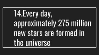 Top 20 fun facts of stars | PPTX