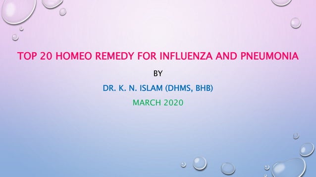 Top 20 homeo remedy for flu and pneumonia (english) | PPTX | Cold and Flu | Diseases and Conditions